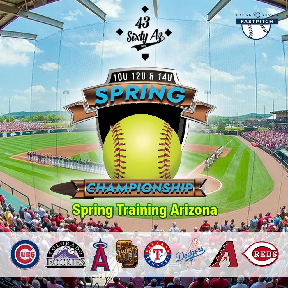 10U, 12U & 14U Spring Championship – 43SixtyAZ.com